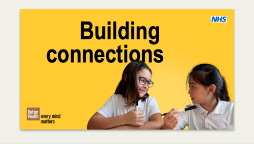 Building connections: Year 6 lesson plan : Mentally Healthy Schools